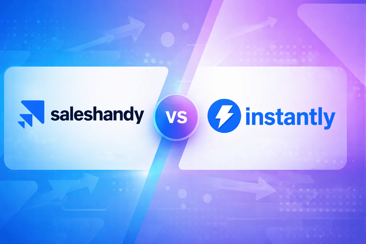 Saleshandy vs Instantly: Which Is Better for Cold Email Outreach in 2026?